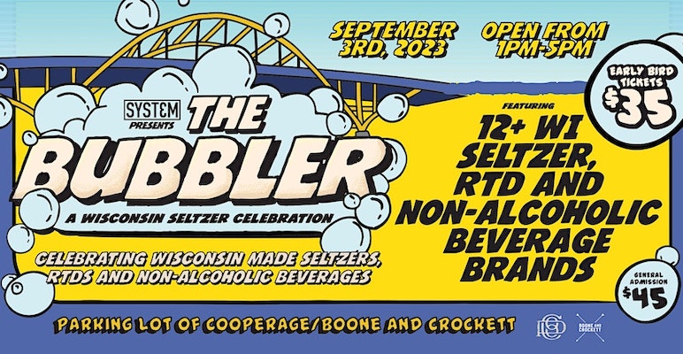 The Bubbler will celebrate Wisconsin-made seltzers September 3 ...