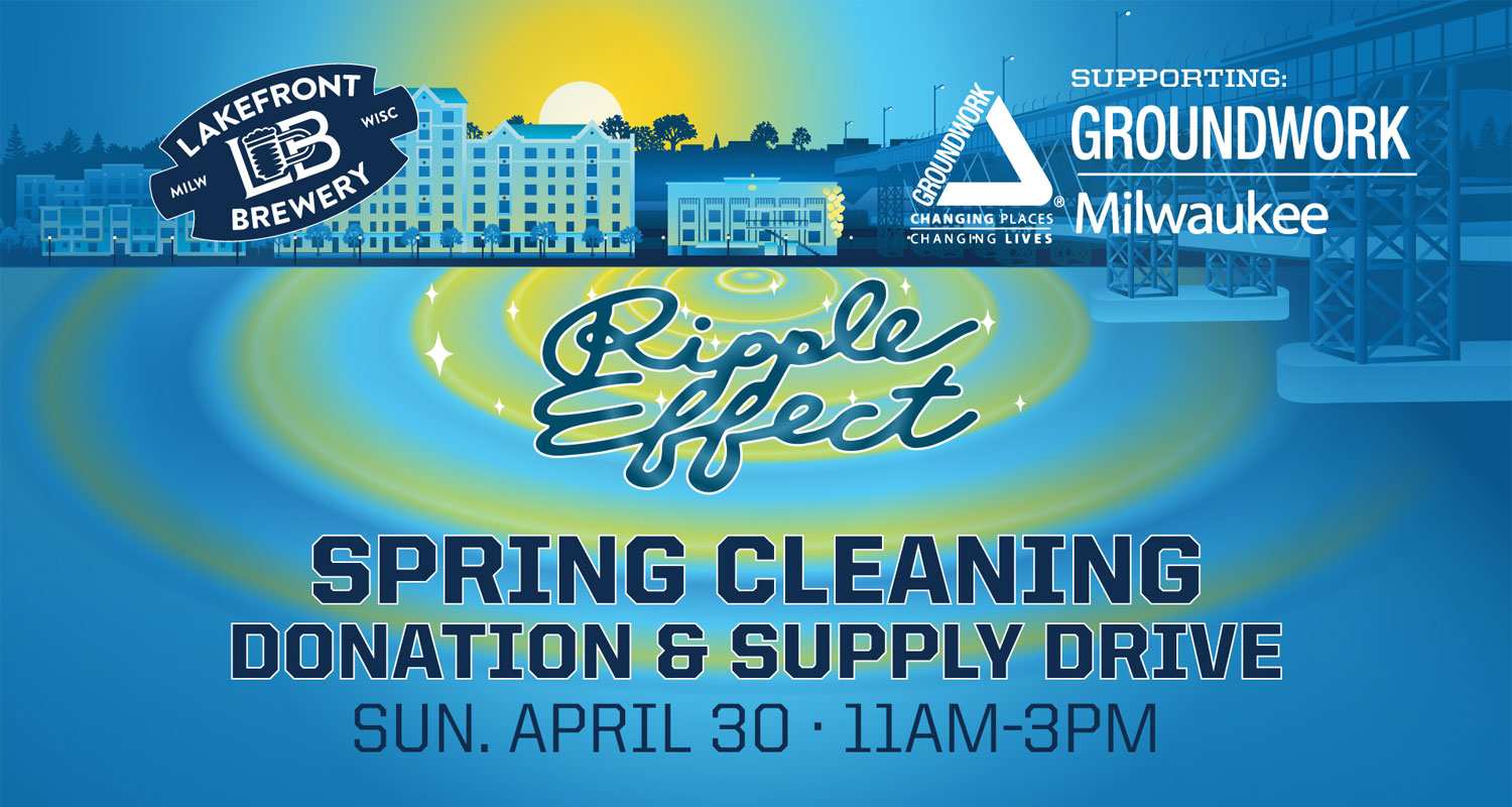 Lakefront Brewery launches their Ripple Effect give back program ...