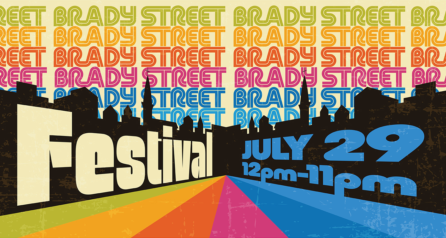 Here’s everything you need to know about Brady Street Festival ...