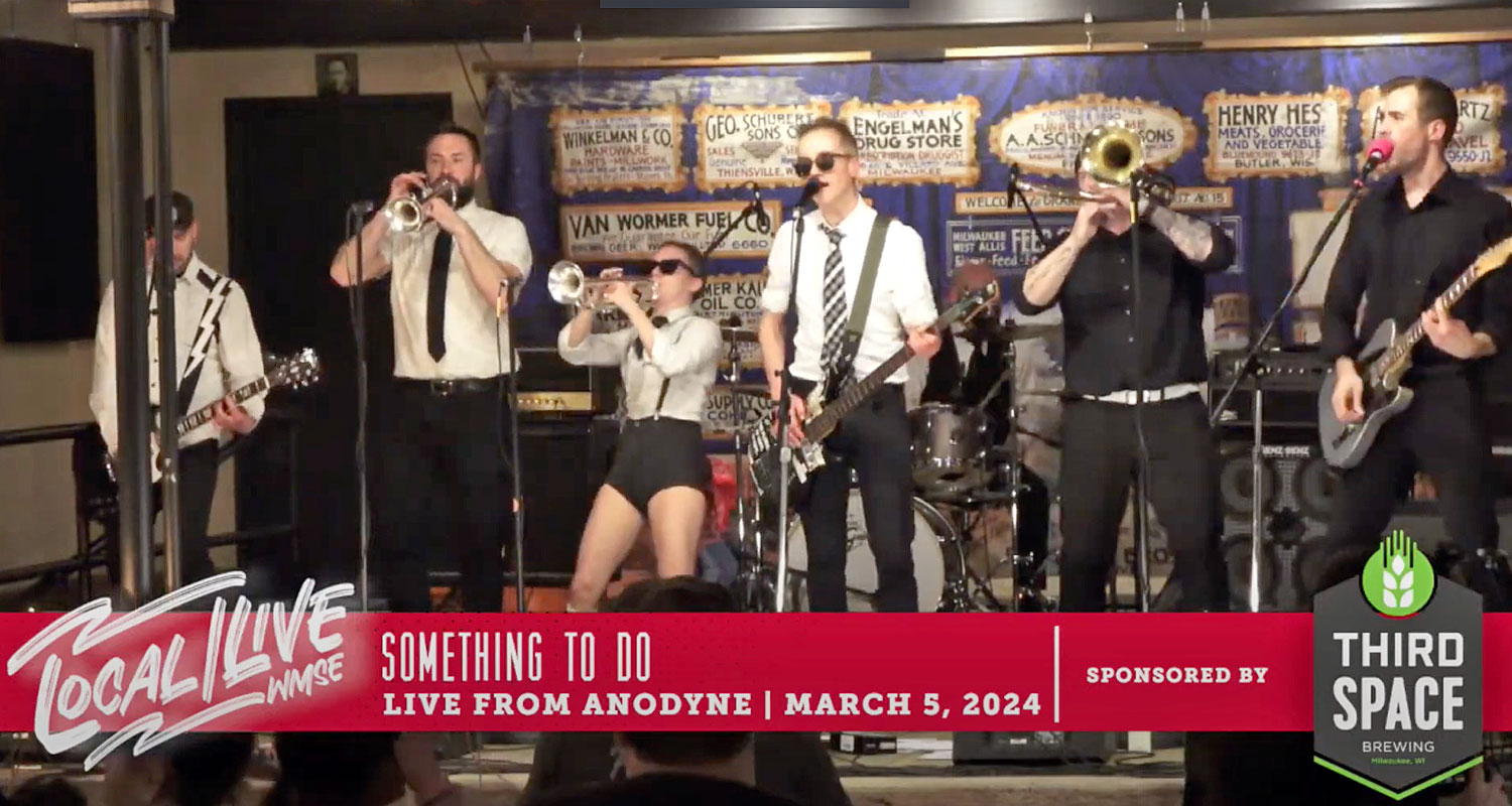 WMSE’s Local/Live: Something To Do (Live from Anodyne) | Milwaukee Record