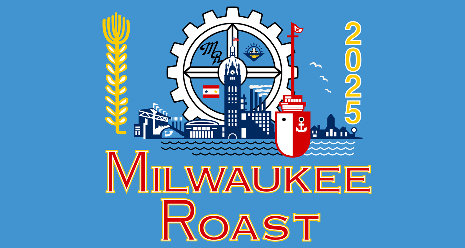 Our “Roast Of Milwaukee” comes back to The Cooperage October 6 ...