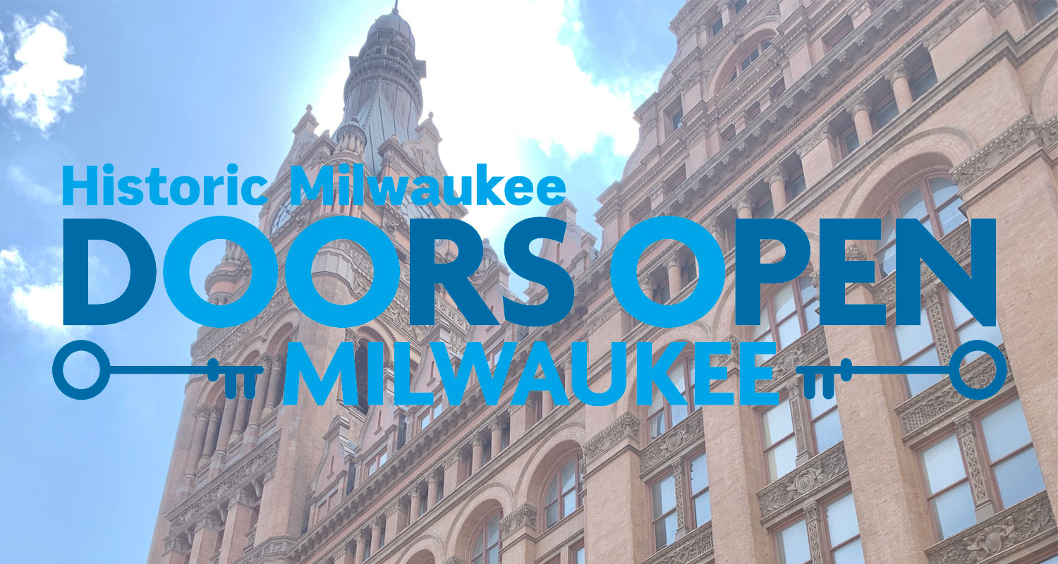 Doors Open Milwaukee will celebrate 15 years September 27-28; full list ...