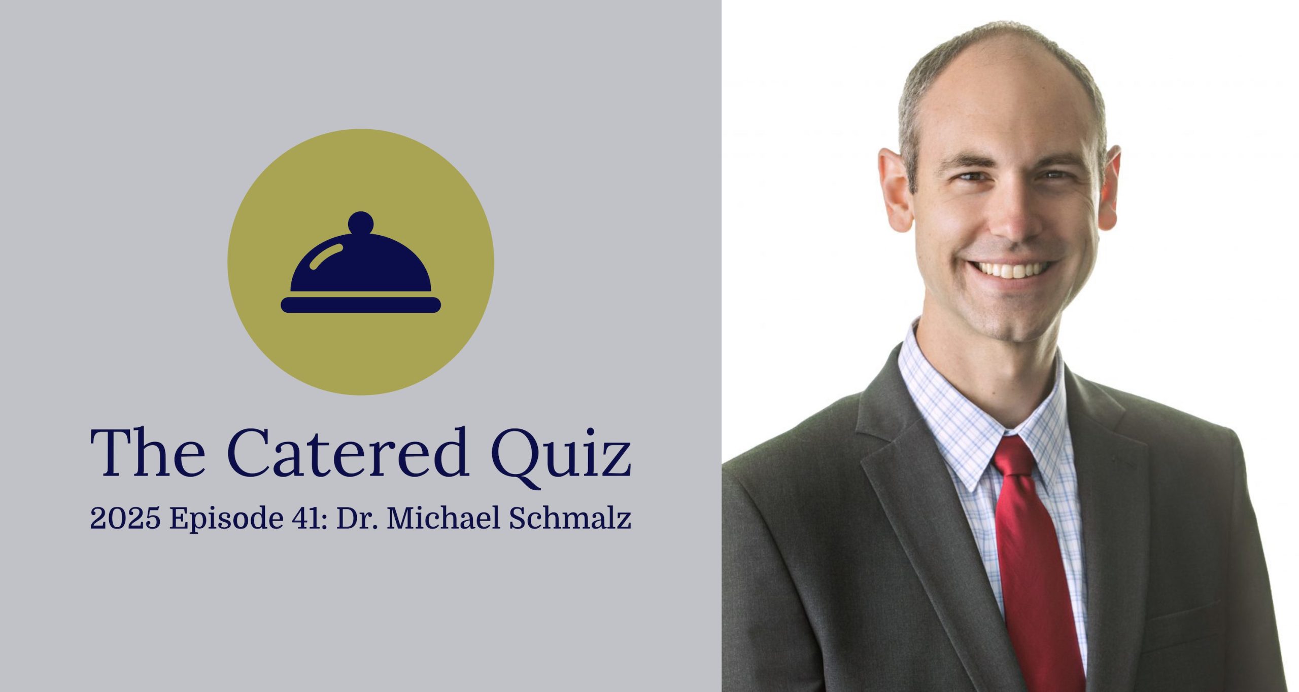 The Catered Quiz: Dr. Michael Schmalz answers questions about The ...