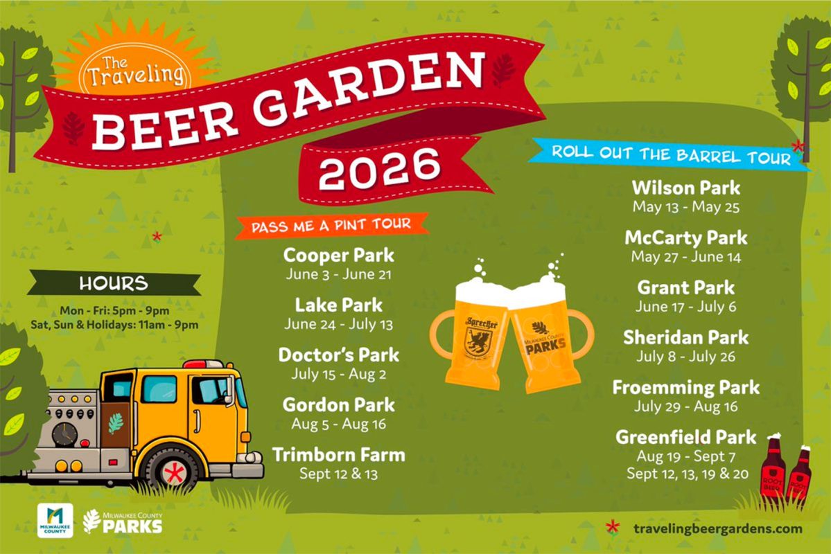 Hey! Here’s the 2026 Traveling Beer Garden schedule! | Milwaukee Record